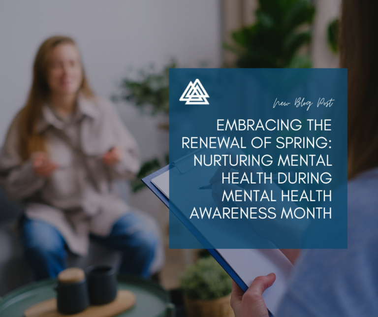 Embracing the Renewal of Spring: Nurturing Mental Health During Mental ...