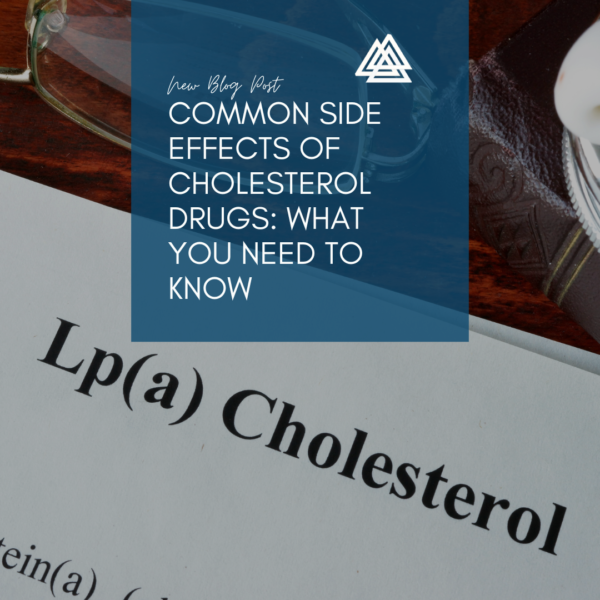 Common Side Effects of Cholesterol Drugs: What You Need to Know - Prism ...