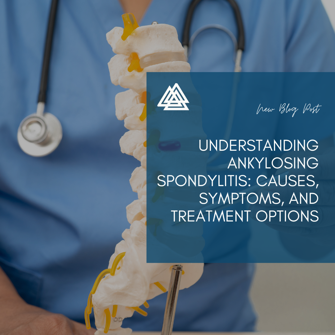 Understanding Ankylosing Spondylitis: Causes, Symptoms, and Treatment Options – Prism Dynamic ...