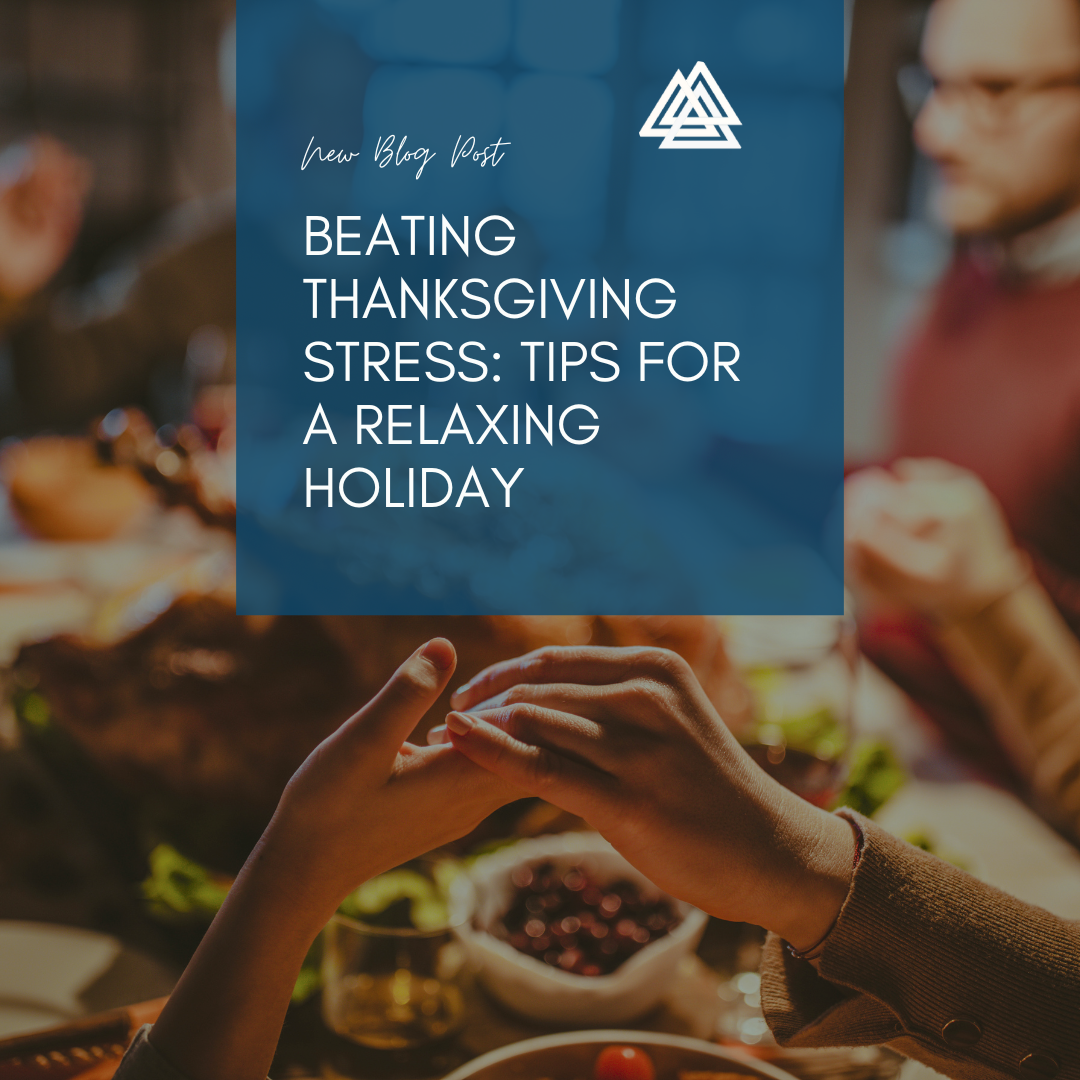 Beating Thanksgiving Stress: Tips for a Relaxing Holiday - Prism ...