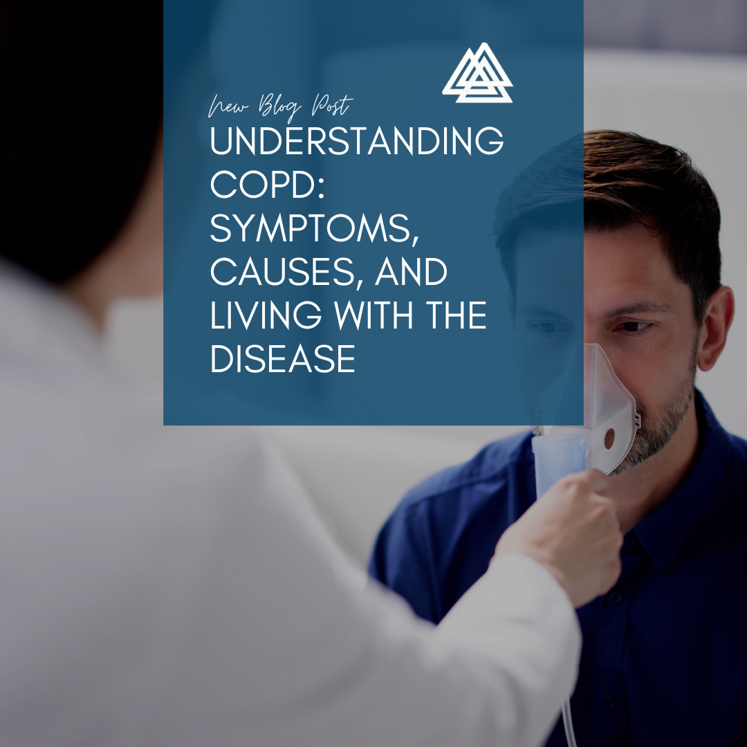 Understanding COPD: Symptoms, Causes, and Living with the Disease - Prism Dynamic Medical Supply ...